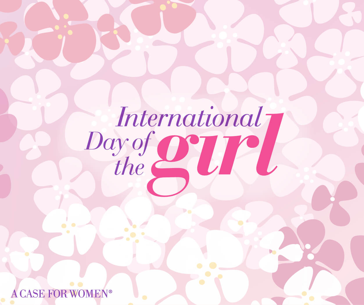 Girls’ Rights Are Human Rights: International Day of the Girl 2021